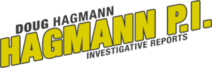 Hagmann P.I. – Investigator Doug Hagmann
